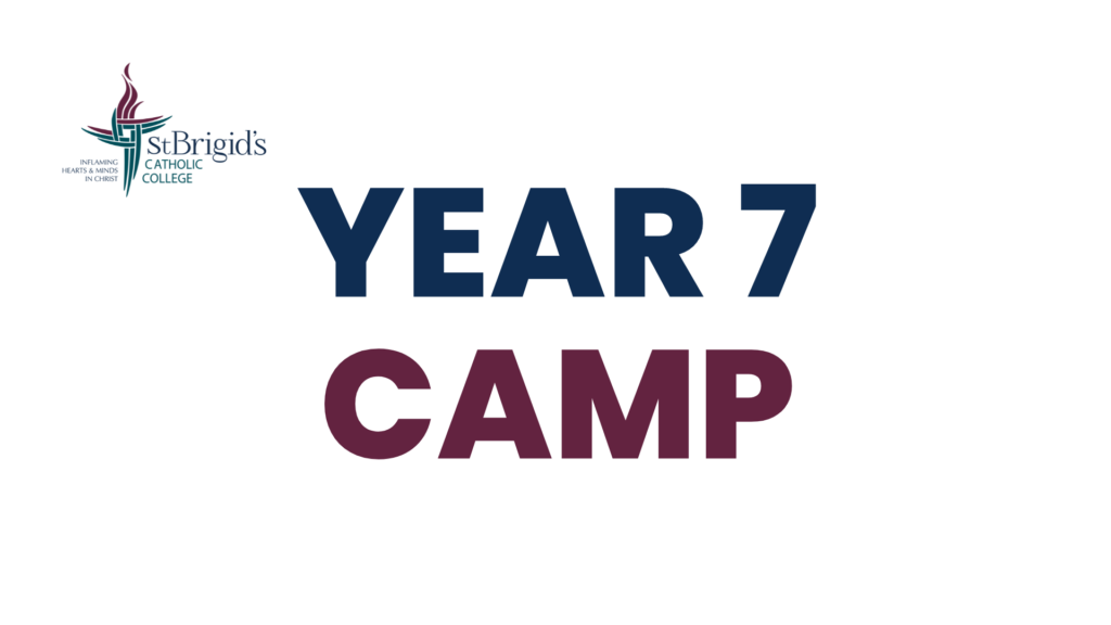 Year 7 – Outdoor Education Camp – St Brigid's Catholic College